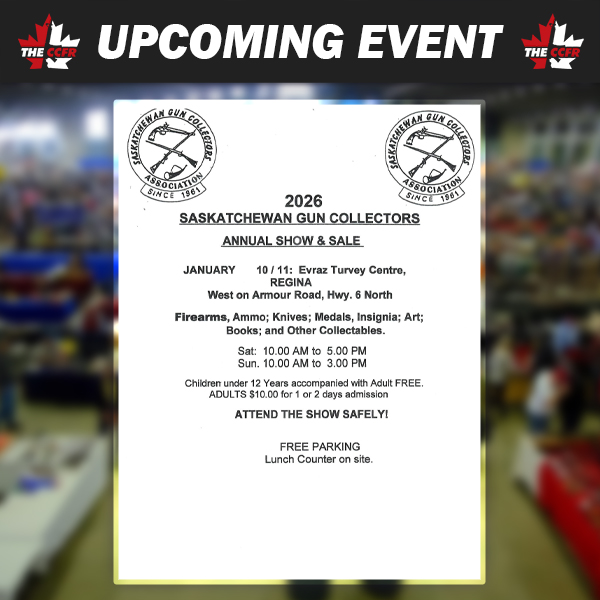 Saskatchewan Gun Collectors' Association Gun, Militaria, Police ...